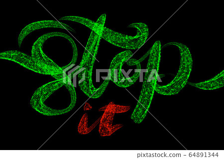 Stop It lettering bade by green and red... - Stock Illustration ...