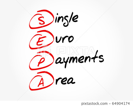 SEPA - Single Euro Payments Area acronym - Stock Illustration [64904174] - PIXTA