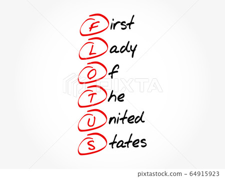 FLOTUS - First Lady of the United States acronym - Stock Illustration ...