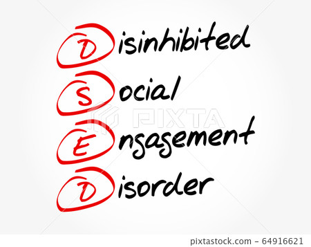 DSED - Disinhibited Social Engagement Disorder - Stock Illustration ...
