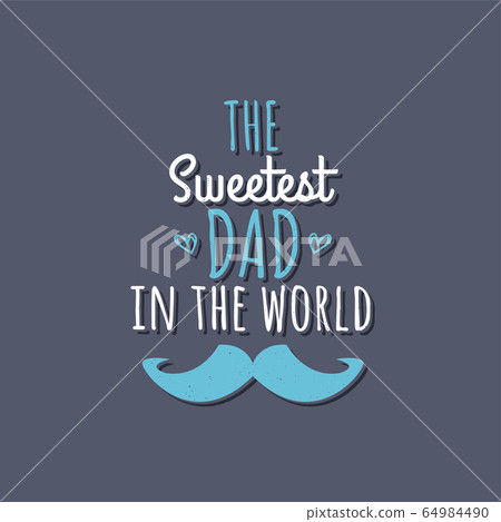 Poster for dad with text - Stock Illustration [64984490] - PIXTA