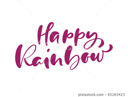Happy Rainbow calligraphy lettering text for... - Stock Illustration ...