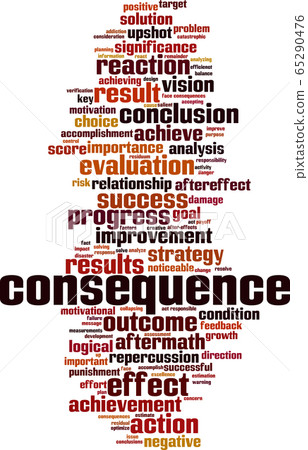 Consequence word cloud - Stock Illustration [65290476] - PIXTA