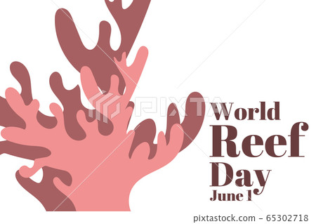 World Reef Awareness Day. June 1. Holiday... - Stock Illustration ...