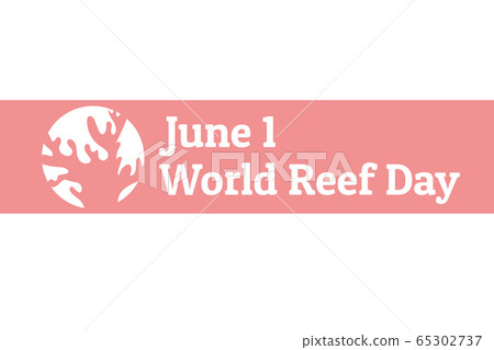 World Reef Awareness Day. June 1. Holiday... - Stock Illustration ...