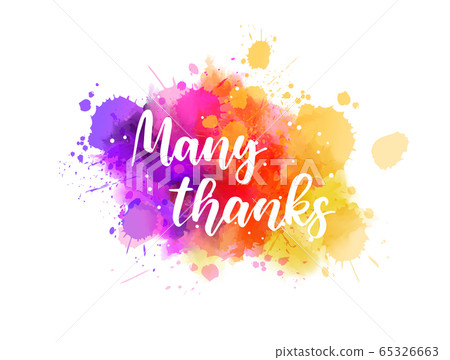 Many thanks - lettering on watercolor splash - Stock Illustration ...