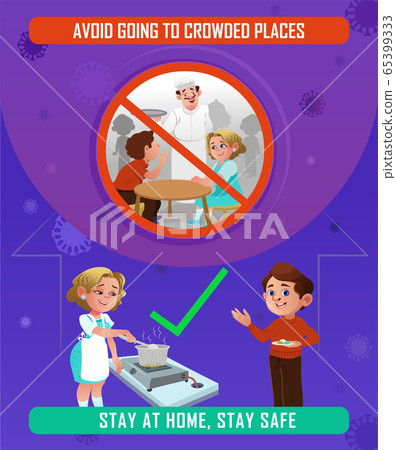 Avoid going to crowded places, stay home stay... - Stock Illustration ...