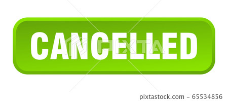 cancelled button. cancelled square 3d push button - Stock Illustration ...