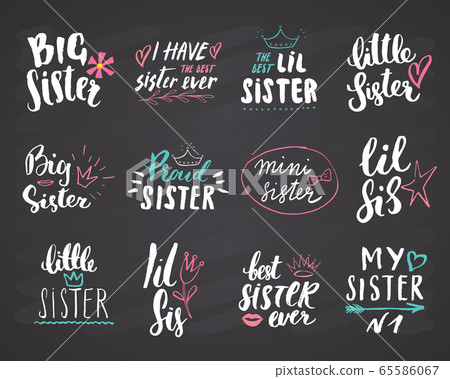 Sister calligraphic Lettering signs set, child... - Stock Illustration ...