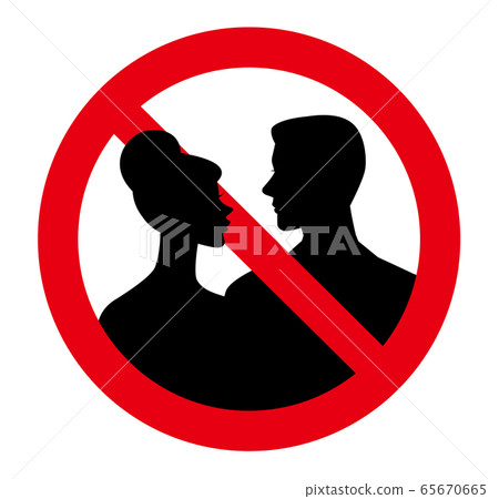 Prohibition mark Do not approach - Stock Illustration [65670665] - PIXTA