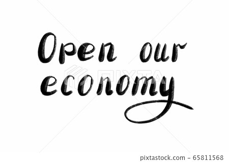 Open our economy Hand written text - lettering... - Stock Illustration ...