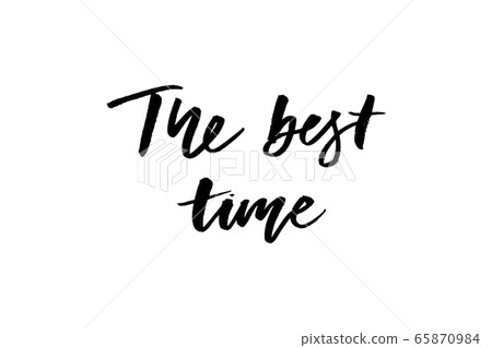 slogan Best time phrase graphic vector Print - Stock Illustration ...