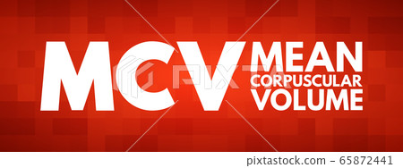 MCV - Mean Corpuscular Volume acronym - Stock Illustration [65872441 ...