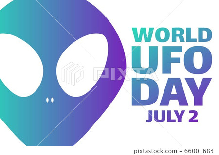 World UFO Day. July 2. Holiday concept.... - Stock Illustration ...