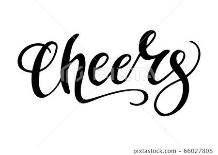 Cheers! Hand vector lettering text - Stock Illustration [66027808] - PIXTA