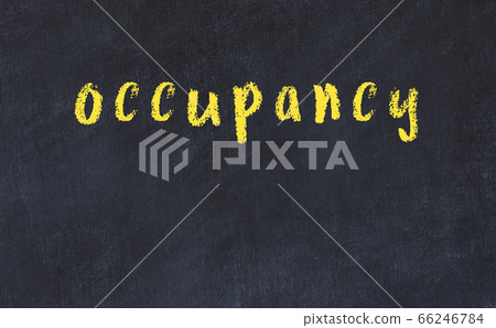 Black chalkboard with inscription occupancy on in - Stock Illustration ...