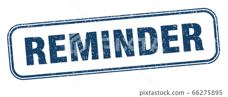 reminder stamp. reminder square grunge sign. label - Stock Illustration ...