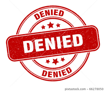 denied stamp. denied label. round grunge sign - Stock Illustration ...