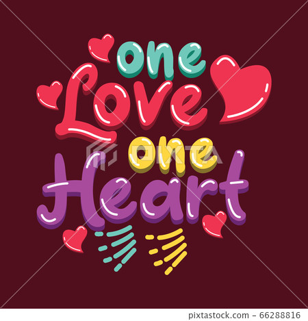 inspirational quote 'one love one heart' for... - Stock Illustration ...