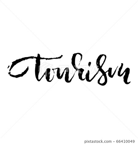 Tourism. Hand drawn lettering. Ink handwritten... - Stock Illustration ...