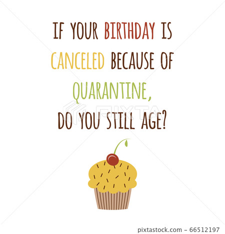 Happy Quarantined Birthday Funny Quarantine - Stock Illustration ...