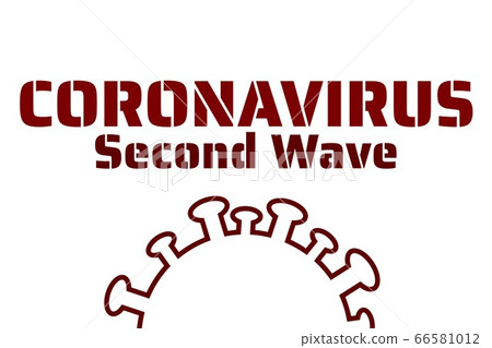 Coronavirus second wave concept. COVID-19, or... - Stock Illustration ...