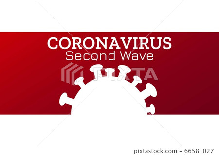 Coronavirus second wave concept. COVID-19, or... - Stock Illustration ...