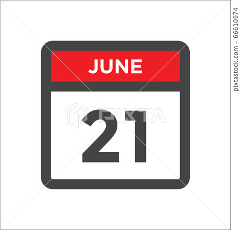 June 21 calendar icon with day of month - Stock Illustration [66610974 ...