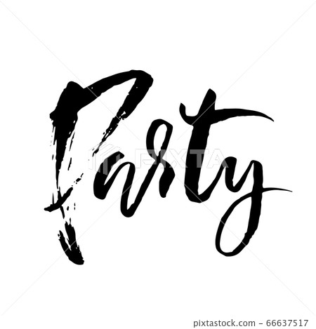 Party. Ink hand drawn lettering. Modern brush... - Stock Illustration ...