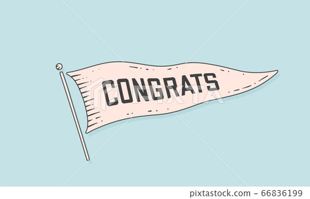 Congrats. Flag engrave. Old vintage trendy flag - Stock Illustration ...