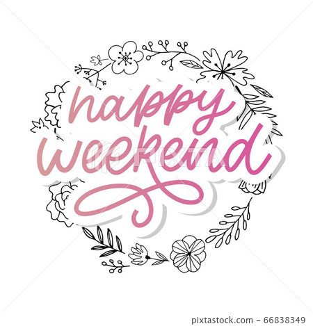 Happy weekend hand lettering vector. Perfect - Stock Illustration ...