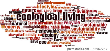 Ecological living word cloud - Stock Illustration [66967237] - PIXTA