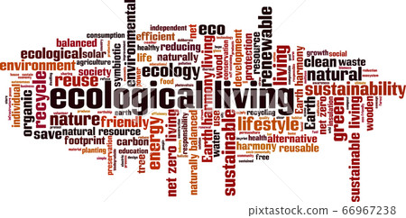 Ecological living word cloud-插圖素材 [66967238] - PIXTA圖庫