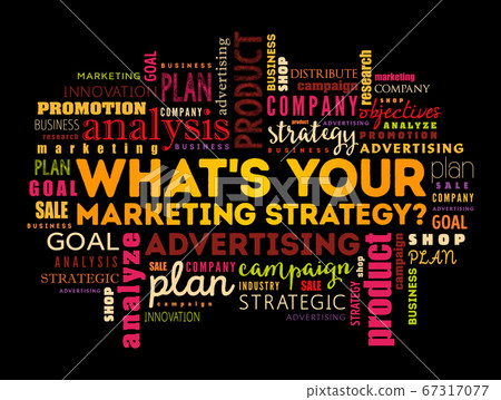 What's Your Marketing Strategy word cloud collage - Stock Illustration ...