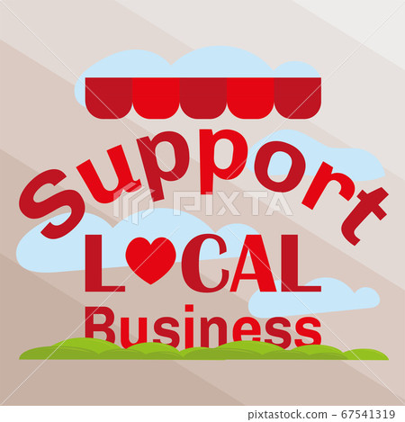 Support local shop small - Stock Illustration [67541319] - PIXTA
