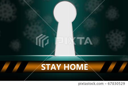 Stay home warning banner and keyhole - Stock Illustration [67830529 ...