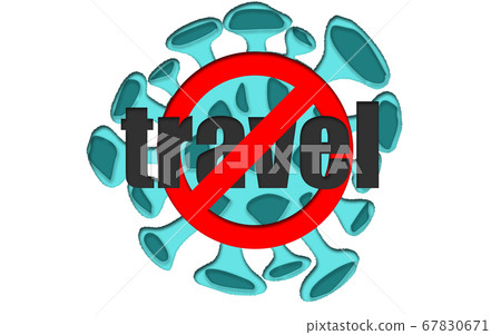Coronavirus 2019-nCov and travel ban sign - Stock Illustration ...