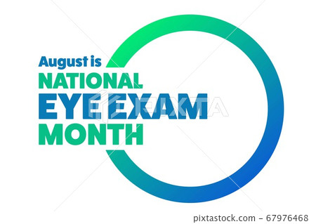 August is National Eye Exam Month. Holiday... - Stock Illustration ...