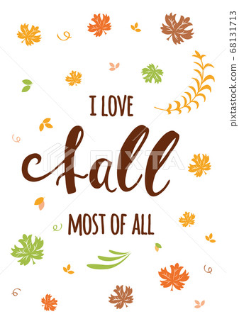 Phrase I love fall hand written inscription on... - Stock Illustration ...