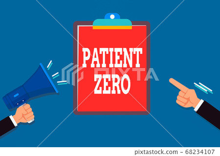 Handwriting text Patient Zero. Concept meaning - Stock Illustration ...