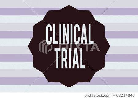 Text sign showing Clinical Trial. Conceptual photo - Stock Illustration ...