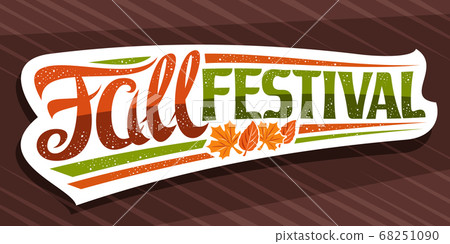 Vector lettering Fall Festival - Stock Illustration [68251090] - PIXTA
