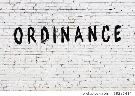 Inscription ordinance painted on white brick wall - Stock Illustration ...