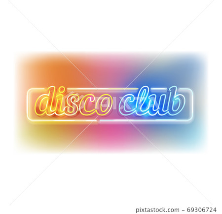 Neon disco club sign - Stock Illustration [69306724] - PIXTA