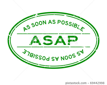 Grunge green ASAP (As soon as possible) word... - Stock Illustration ...