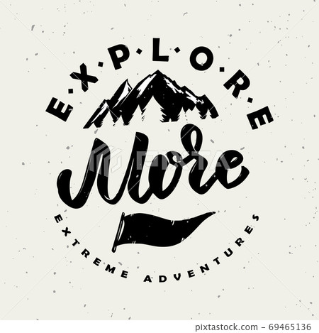 Explore more. Hand drawn lettering phrase... - Stock Illustration ...