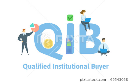 QIB, Qualified Institutional Buyer. Concept... - Stock Illustration ...