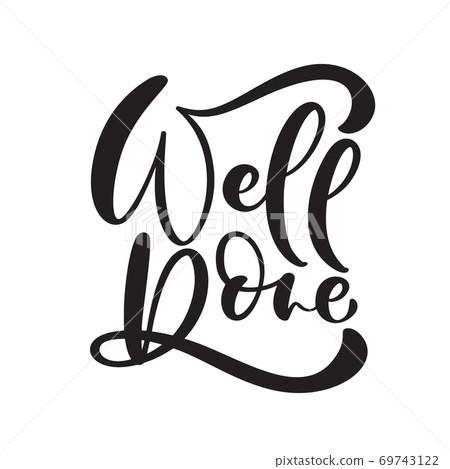 Well Done vector black hand drawn lettering... - Stock Illustration ...