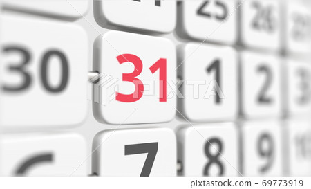 31 date on the turning calendar plate. Deadline... - Stock Illustration ...