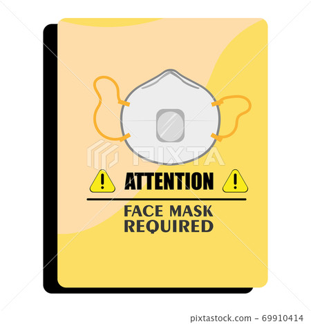 Face mask required poster - Stock Illustration [69910414] - PIXTA